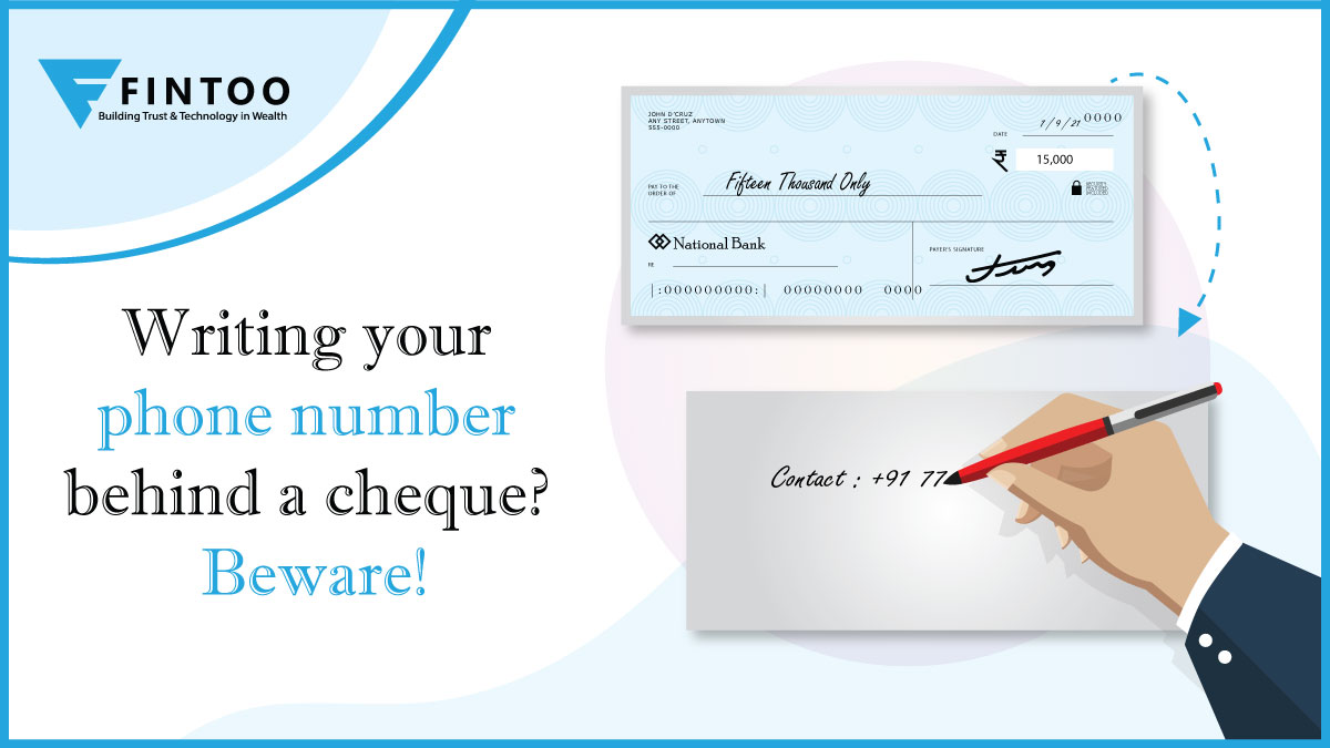 Writing Your Phone Number Behind A Cheque Beware Fintoo Blog